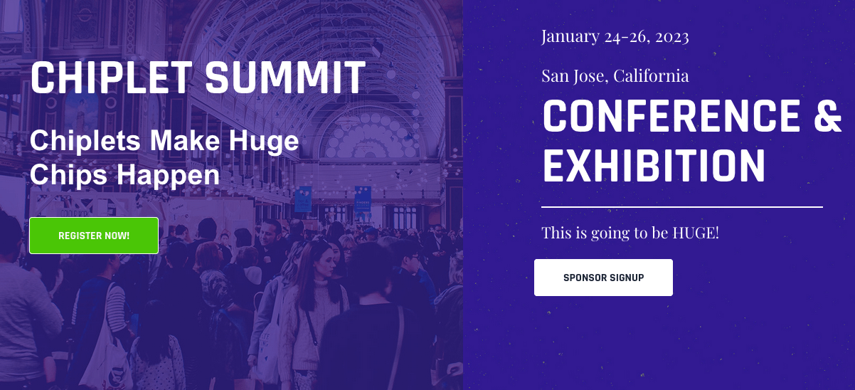 Pre-Registration Opens for Chiplet Summit - 3D InCites
